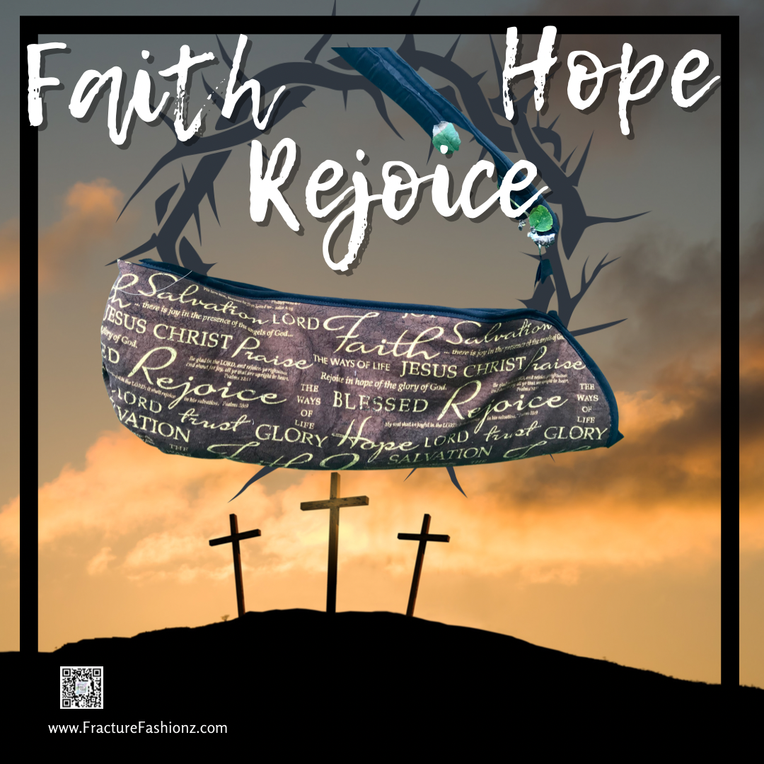 Arm Sling | Faith Hope Rejoice Arm Sling – Fracture Fashionz